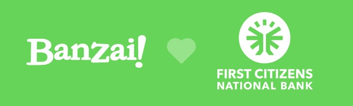 First Citizens National Bank and Banzai! Partner to Foster a Strong ...